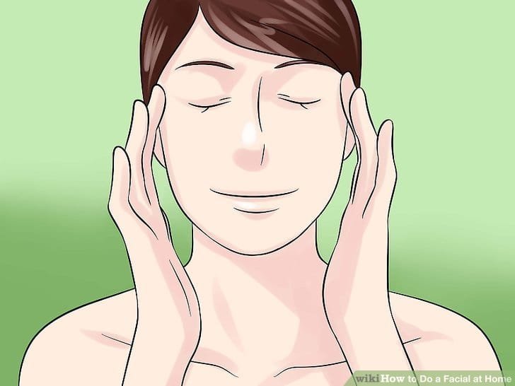 9 Way Tell You How To Do A Facial At Home Step By Step And With Picture ...